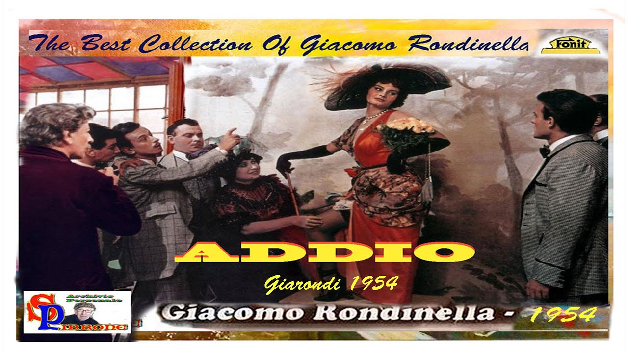 Giacomo Rondinella - ADDIO 1954 - YouTube