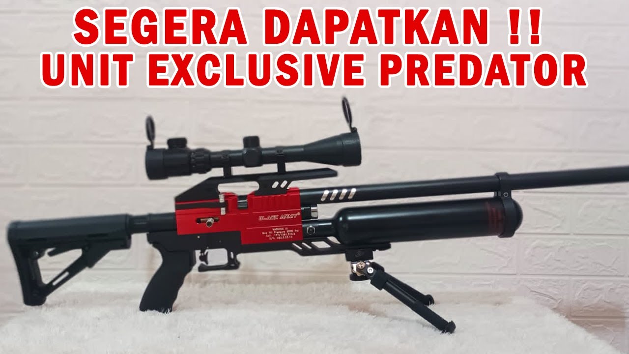 UNIT EXCLUSIVE !! SPESIAL SENAPAN ANGIN PCP PREDATOR PHANTOM BLACK ARMY ...