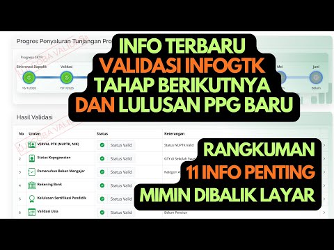 INFO TERBARU VALIDASI INFOGTK | KAPAN VALIDASI TAHAP BERIKUTNYA, JELAS !