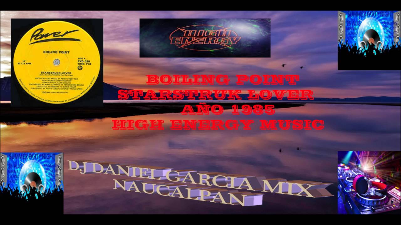 BOILING POINTSTARSTRUCK LOVER HIGH ENERGY MUSIC - YouTube