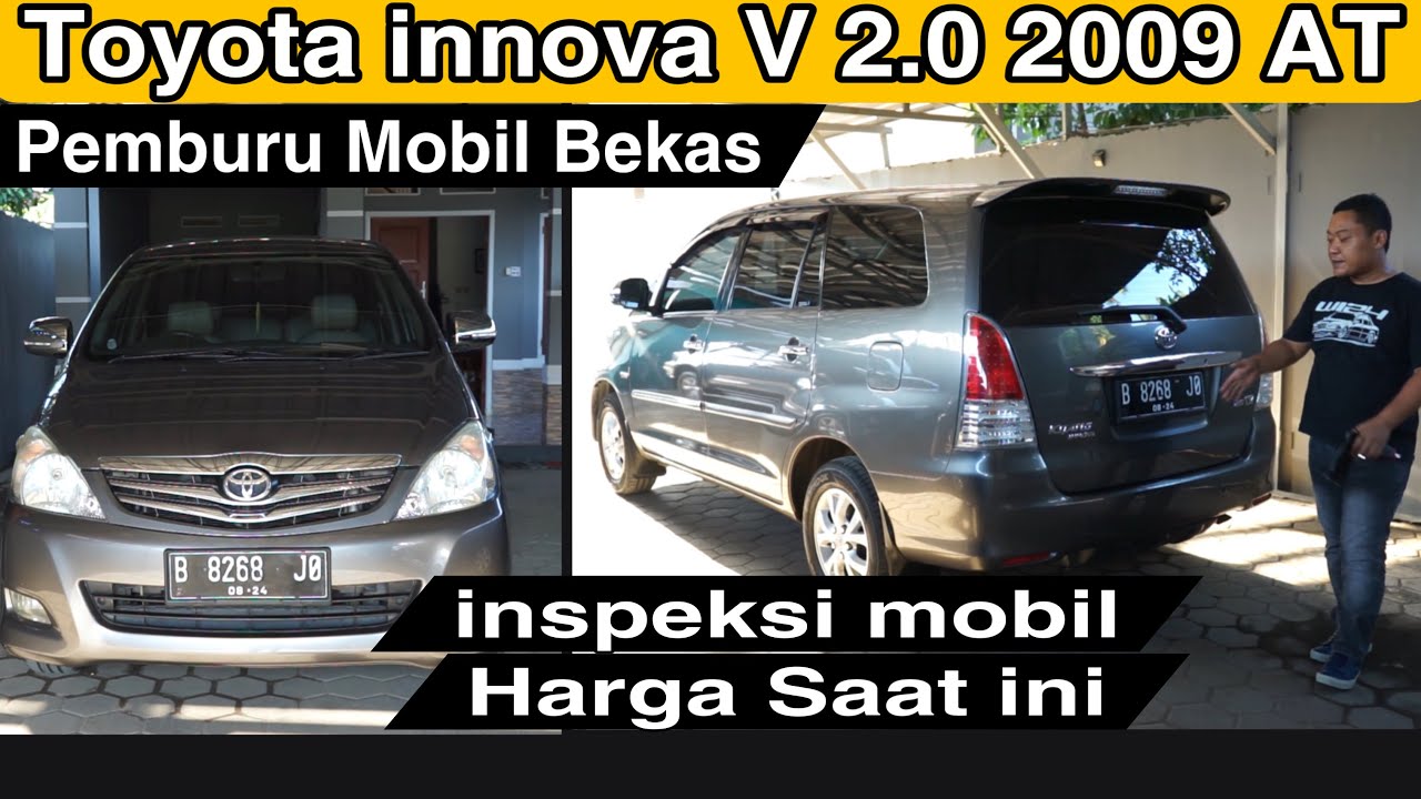 Toyota innova V 2.0 2009 AT ~ Review Lengkap ~ Harga saat ini ~ Pemburu ...