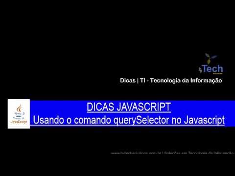 Aula 08 - Como usar o comando querySelector no javascript? - YouTube