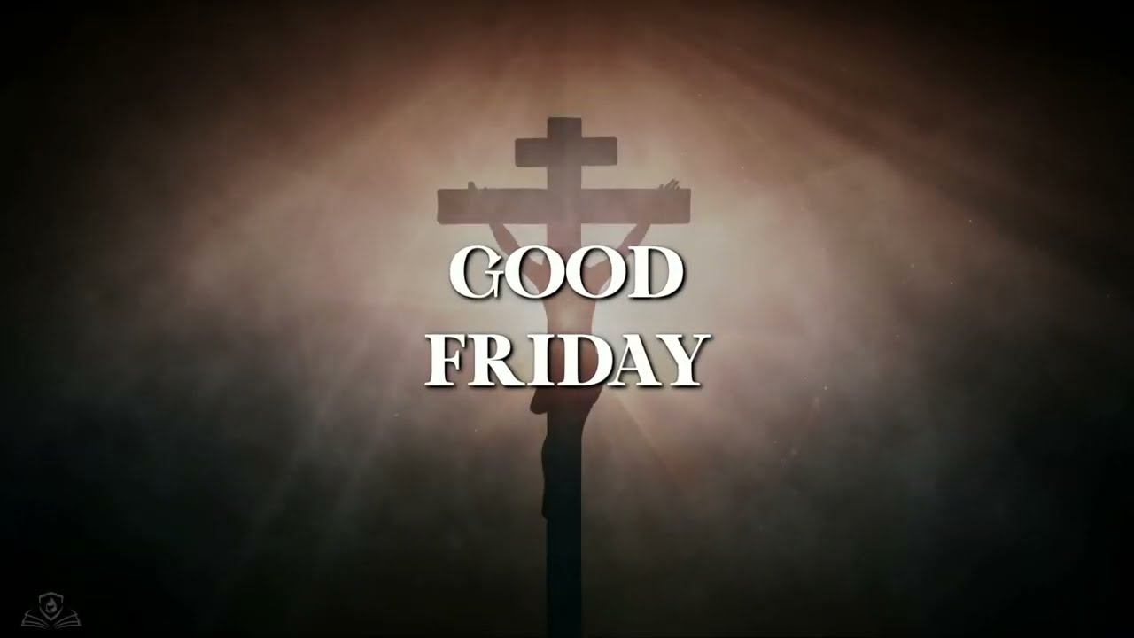 Good Friday - YouTube