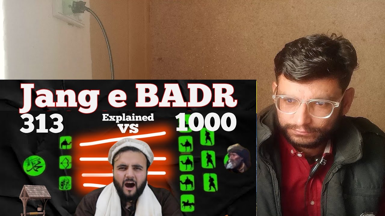 Jazi Reaction on JANG e BADR 313 vs 1000 #1 The Kohistani - YouTube