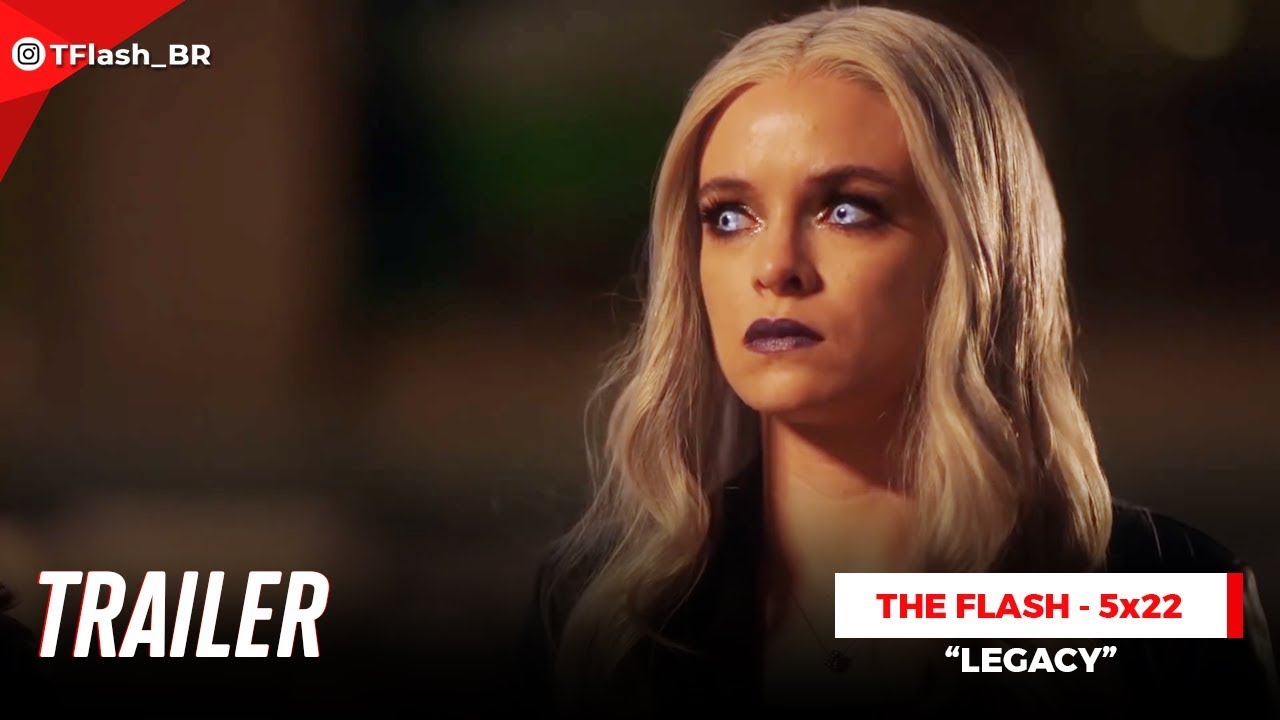 The Flash — 5x22 "Legacy" [Season Finale] | Promo Legendada - YouTube