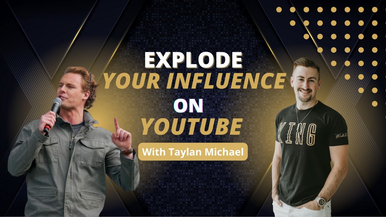 How to Explode on Youtube with Taylan Michael - YouTube