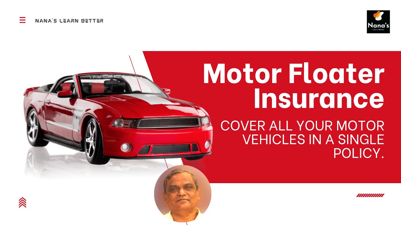 Motor Floater Insurance: Cover all your vehicles in a single policy ...