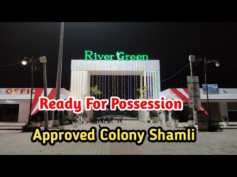 Development Has Been Completed In River Green Colony Shamli | Ready For ...