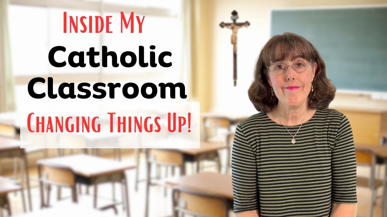 Teaching Catholic Catechism || 5 Big Classroom Changes! - YouTube