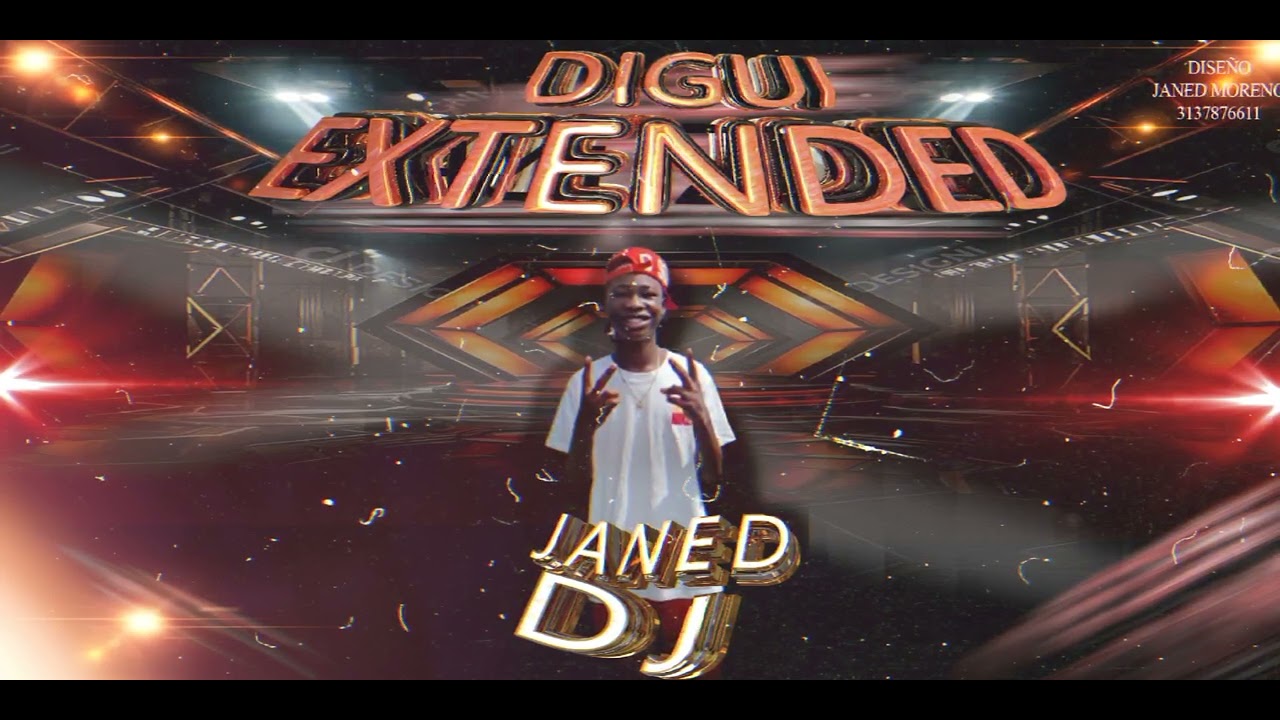 DIGUI EXTENDED - JANED DJ 🔥 ️‍🔥 - YouTube