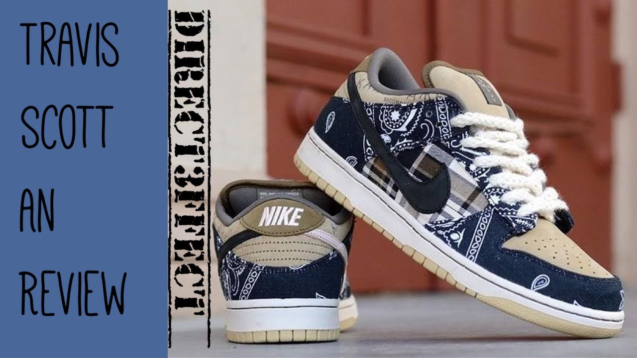 Travis Scott SB review and on foot - YouTube