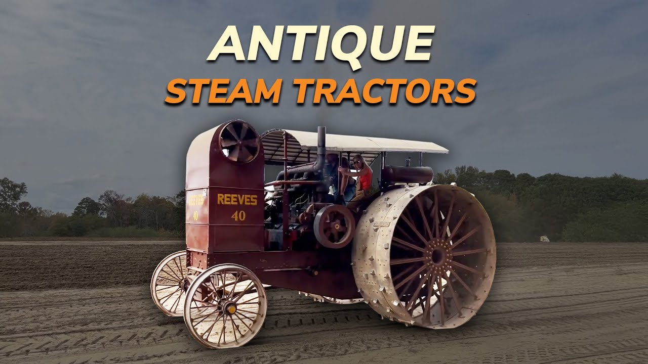 Awesome Steam Machines: Antique Steam Tractors Still Plowing Field ...