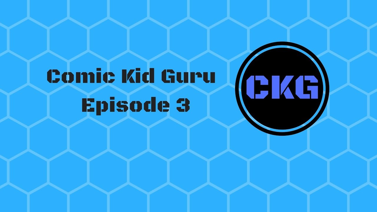 Comic Kid Guru: Episode 3 - YouTube