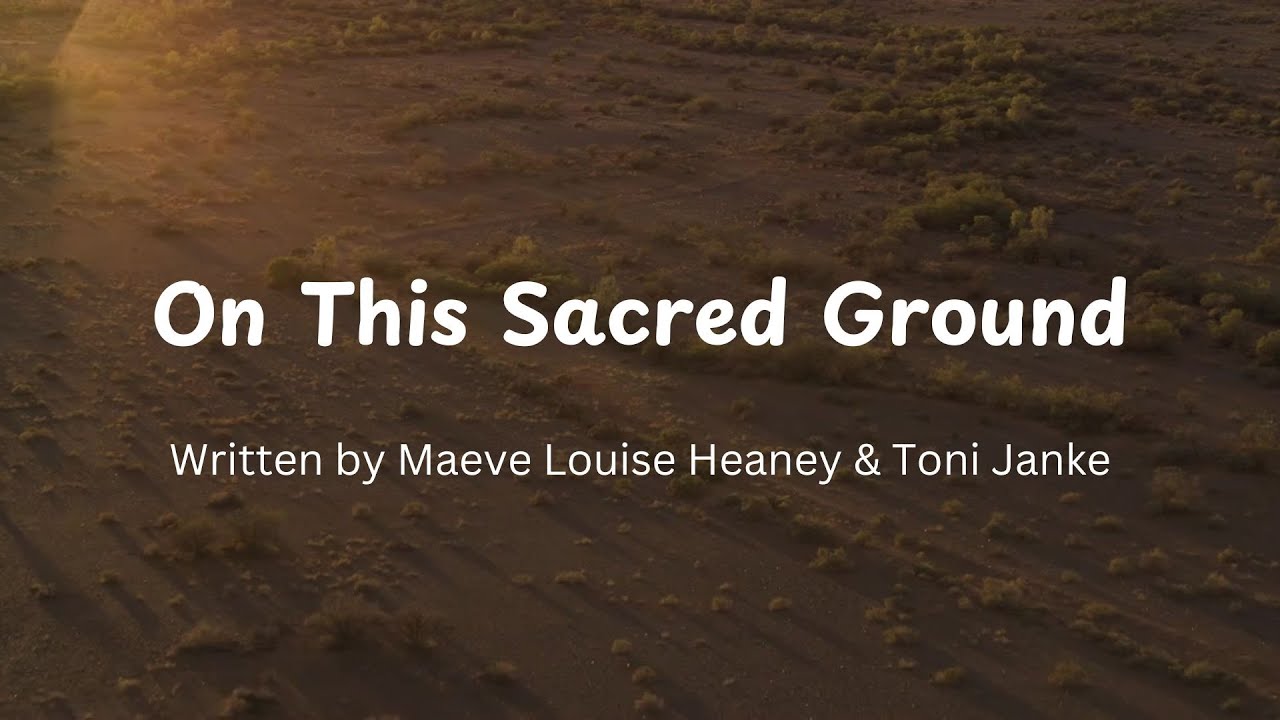 On This Sacred Ground by Maeve Louise Heaney & Toni Janke | Willow ...