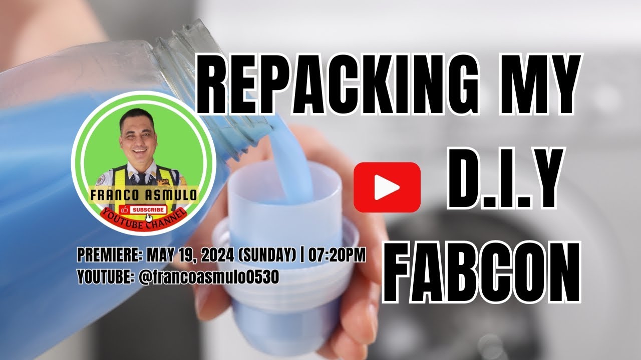 REPACKING MY D.I.Y FABRIC CONDITIONER (DOWNY)|Franco Asmulo - YouTube