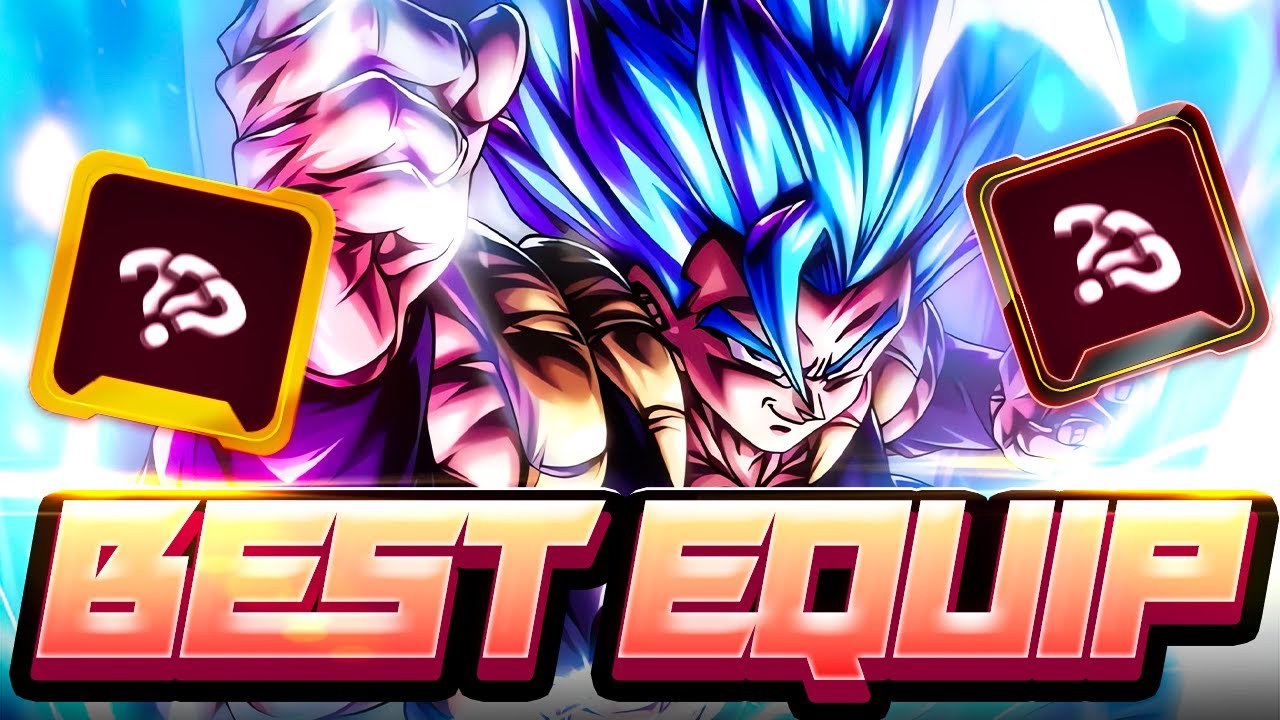 THE BEST EQUIPMENTS FOR ULTRA GOGETA BLUE! MAKE THE BEST UNIT EVEN ...