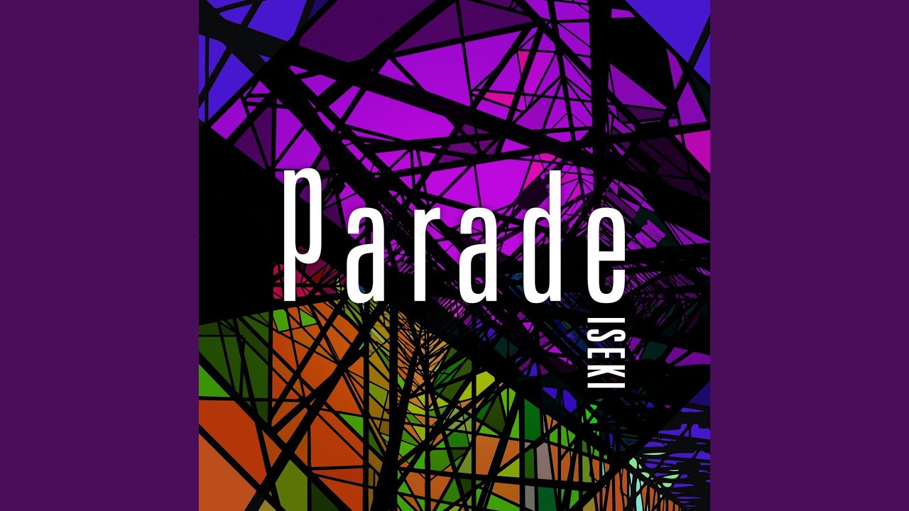 Parade - YouTube