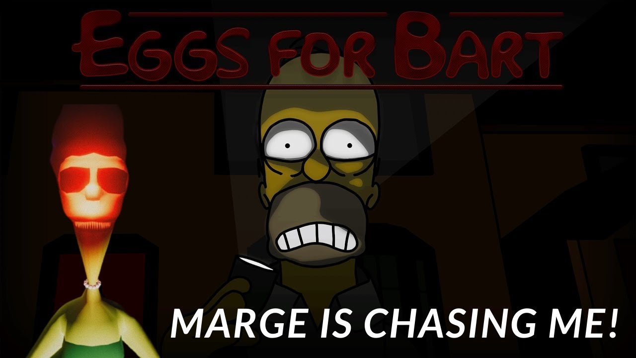 MARGE IS CHASING ME! | Eggs For Bart - YouTube