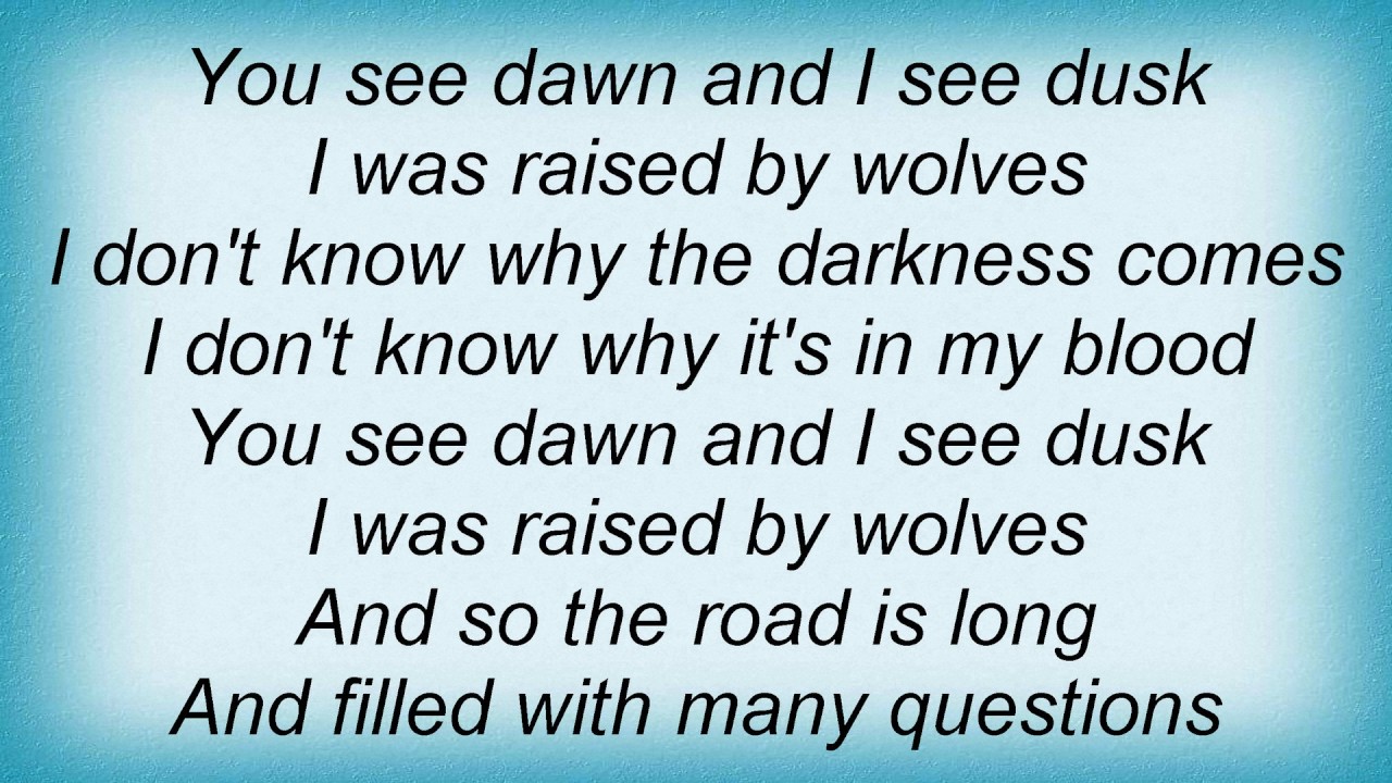 Agent 51 - Raised By Wolves Lyrics - YouTube