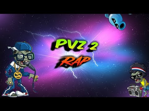 PvZ 2 Rap ESPECIAL 200 SUSCRIPTORES - YouTube