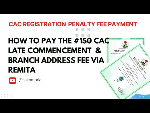 HOW TO PAY CAC LATE COMMENCEMENT FEE & BRANCH ADDRESS FEE | Business ...