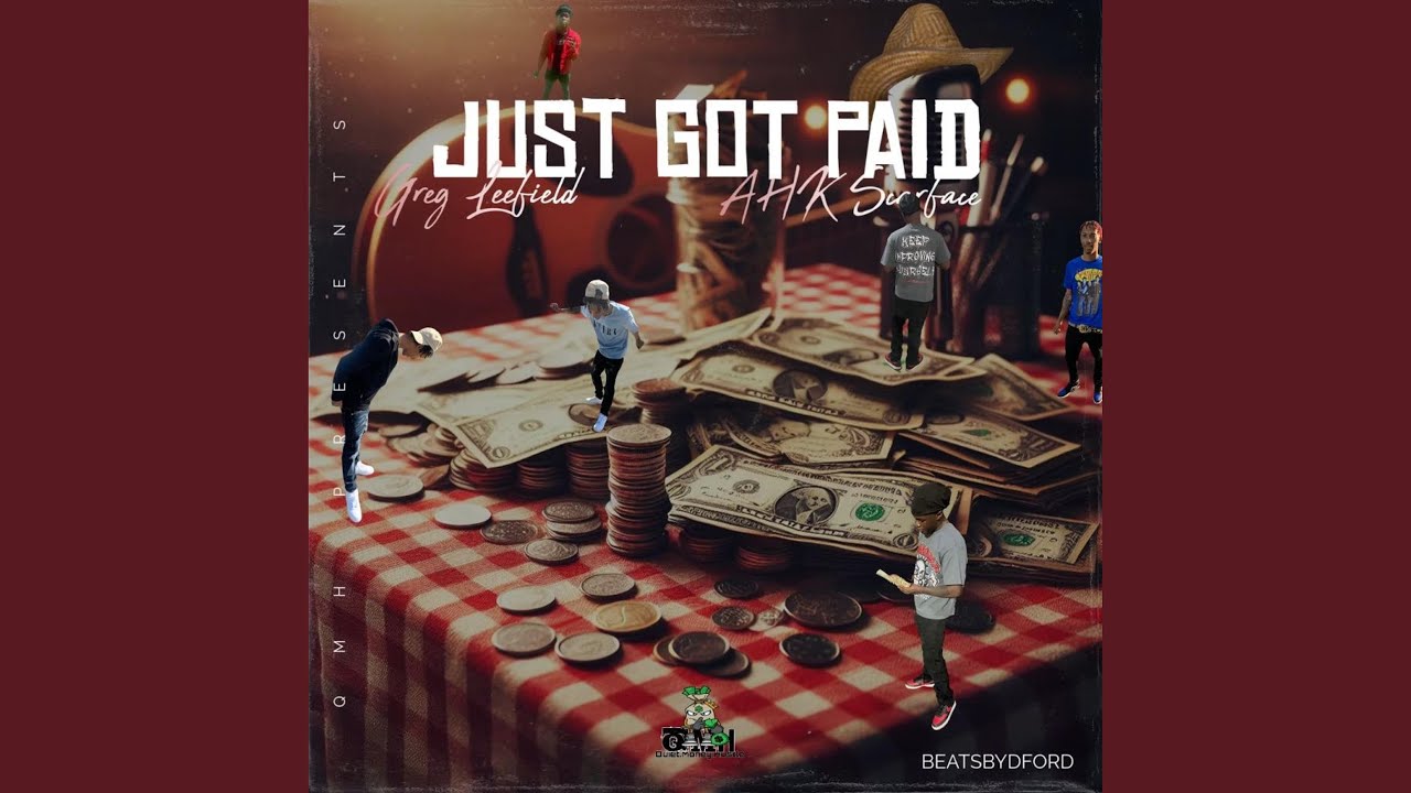 Just Got Paid (feat. Greg Leefield) - YouTube