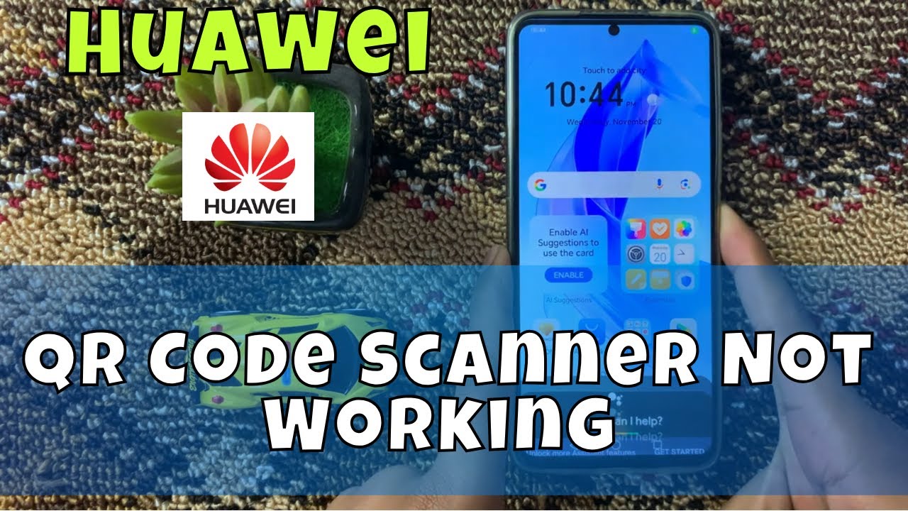 How to Fix How to Fix Huawei Mobile QR Code Scanner Not Working - YouTube