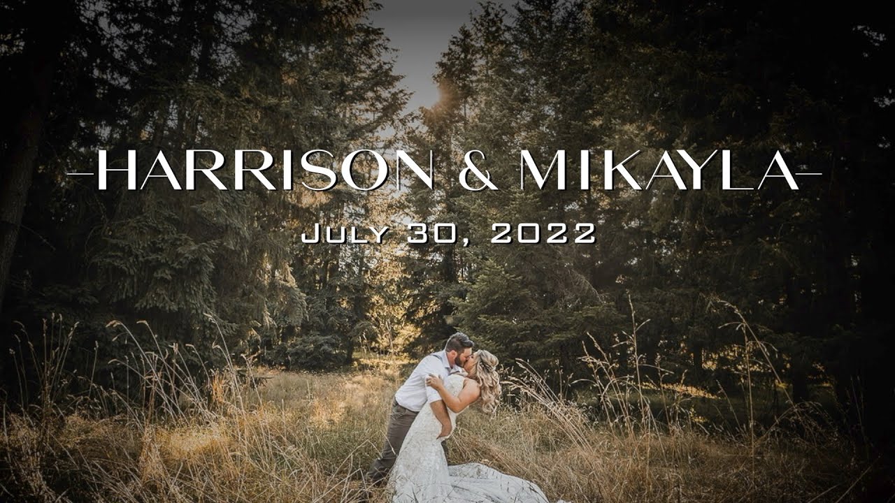 Mikayla and Harrison's Wedding Film - YouTube