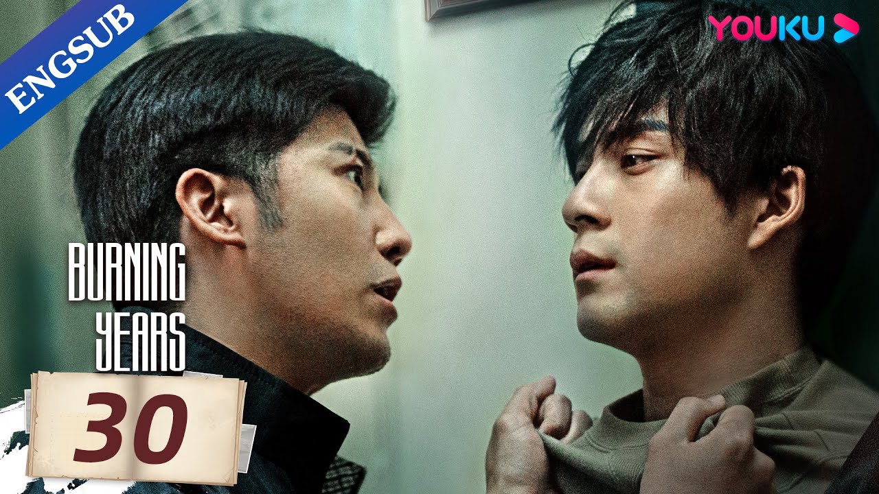 [BURNING YEARS] EP30 | Period Drama | Han Dongjun/Jia Hongxiao | YOUKU - YouTube