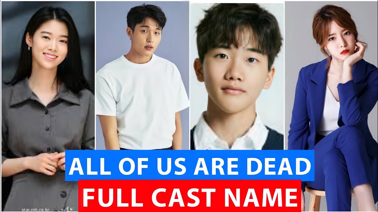 All of Us Are Dead Cast Name | All of Us Are Dead Starcast | All of Us ...