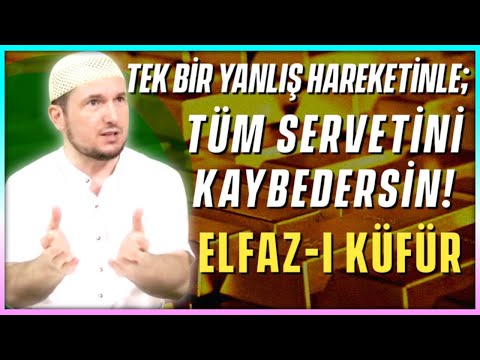 Tek bir yanlış hareketinle, tüm servetini kaybedebilirsin! - Elfaz-ı küfür  / Kerem Önder