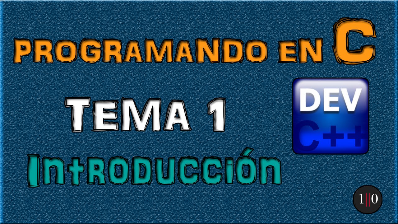 Programando en C - Tema 1 "Introducción" - YouTube