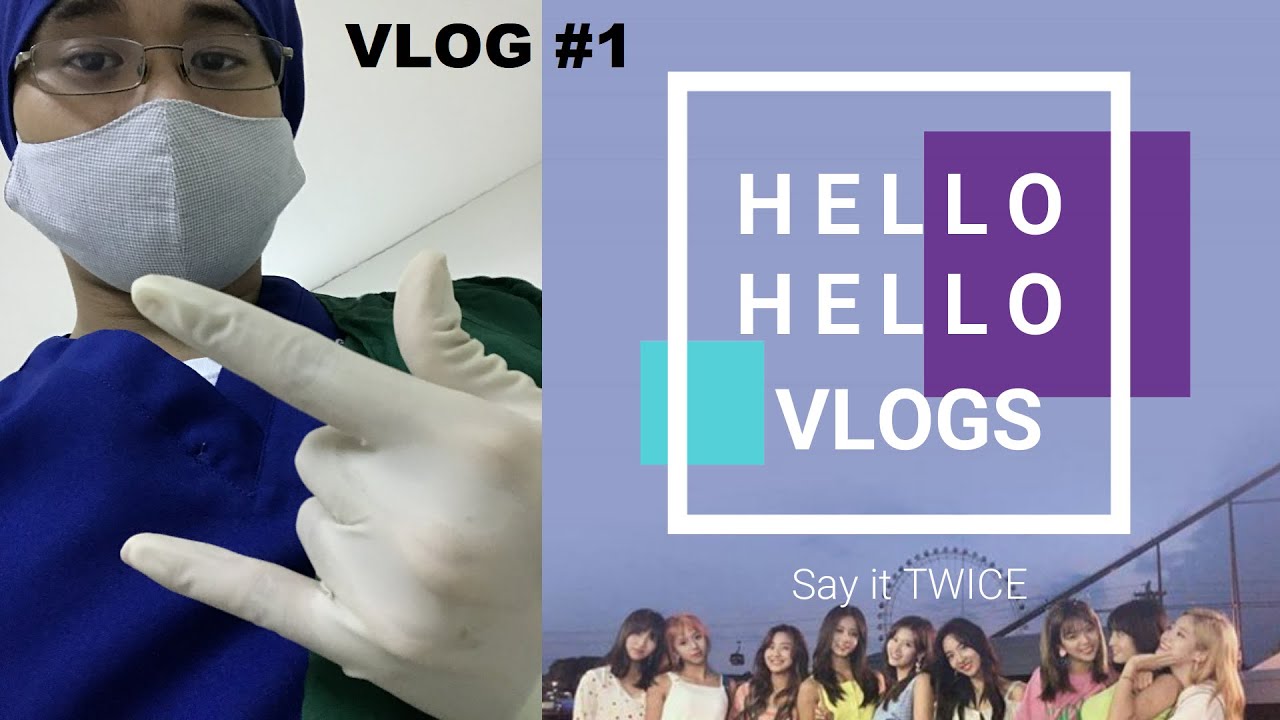 Hello Hello Vlog #1 - YouTube