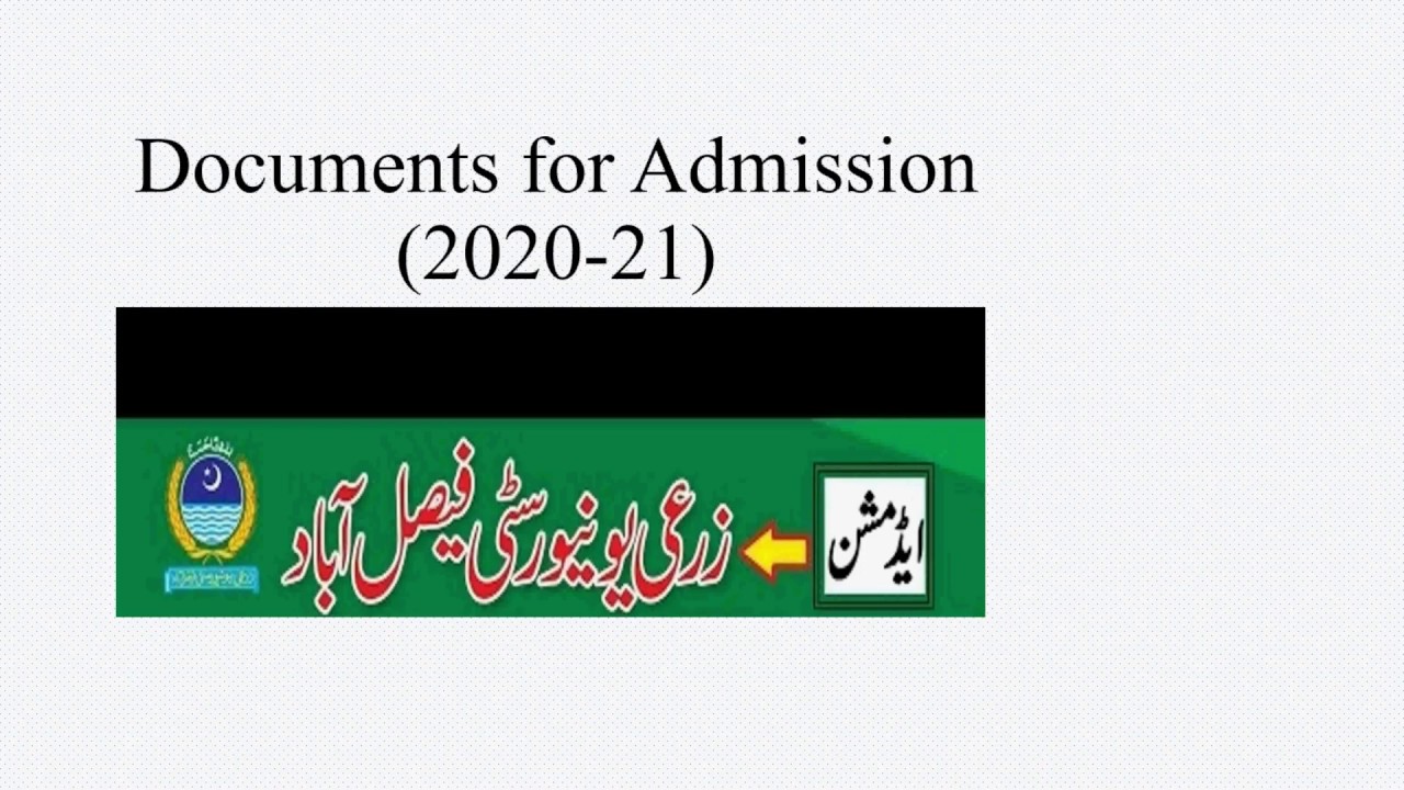 Documents for admission at UAF | University of Agriculture admission ...