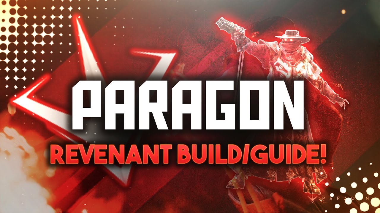 Paragon - Revenant Build/Guide: THE VOID COWBOY! - YouTube