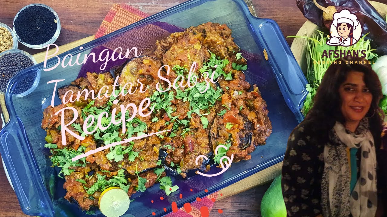 Baingan Tamatar Sabzi - Brinjal/ Eggplant Masala sabzi recipe - YouTube