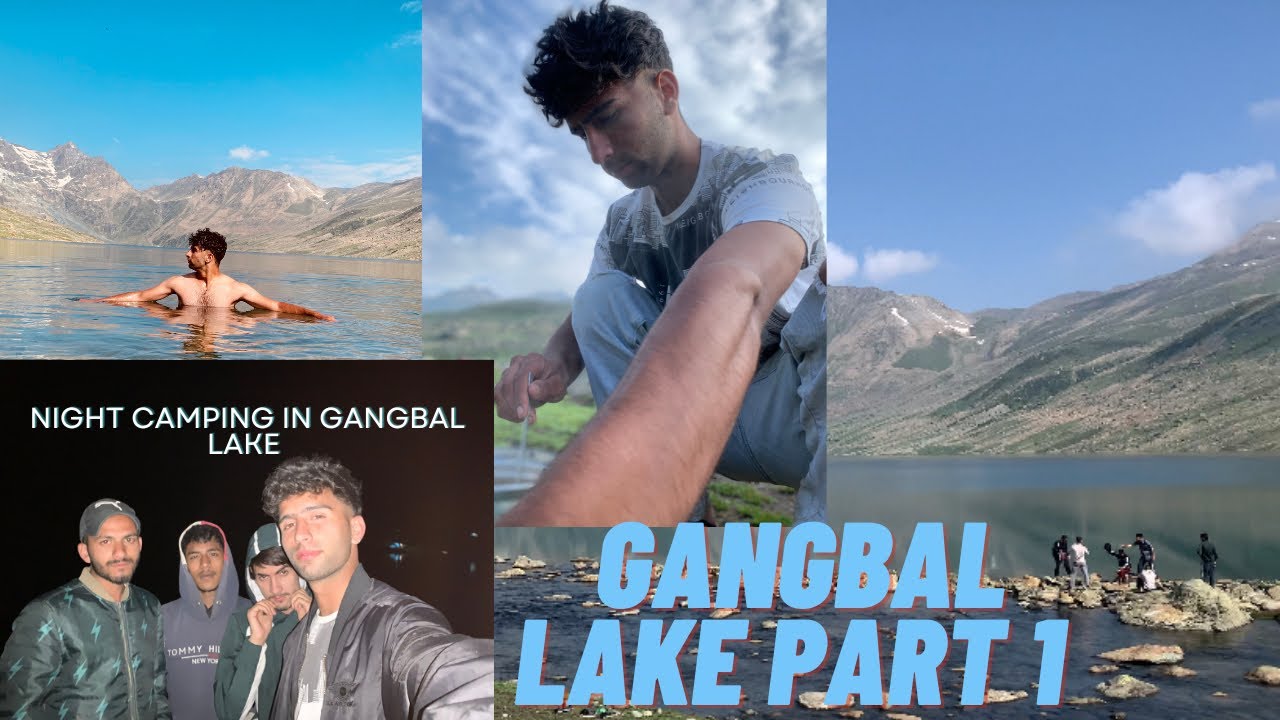 GANGBAL LAKE TREKKING VLOG 😍|| PART 1 - YouTube