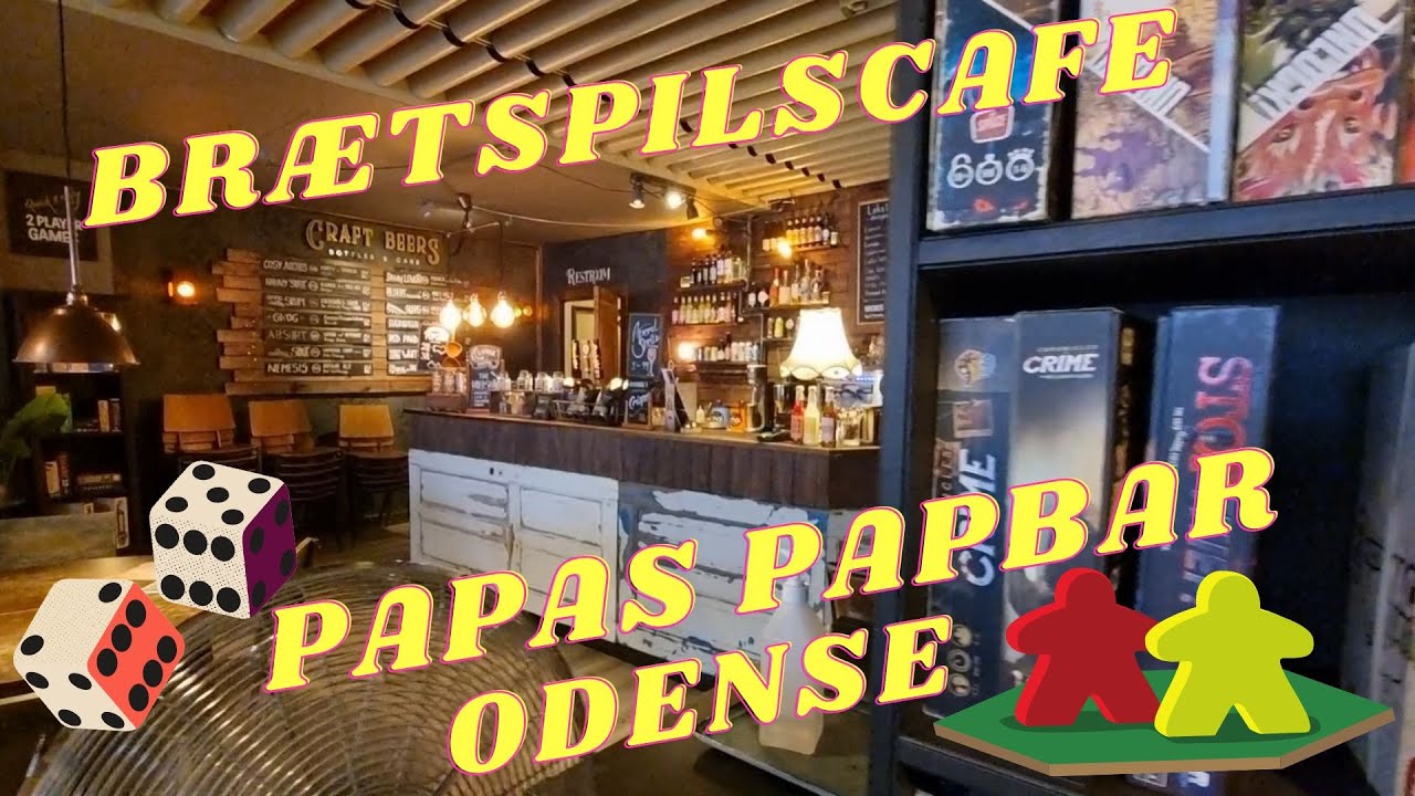 Brætspilscafen Papas Papbar, Odense - Vlog 79 - YouTube