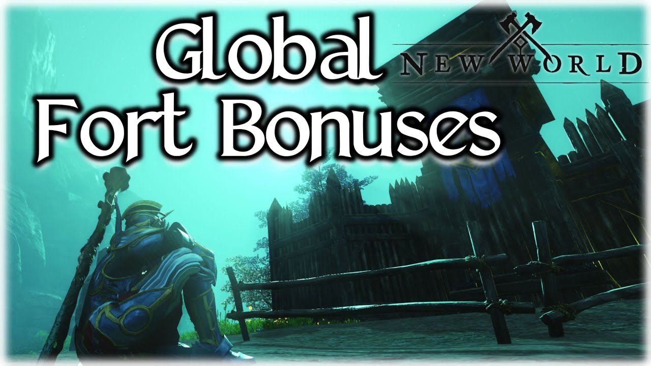 New World: Global Fort Bonuses - YouTube