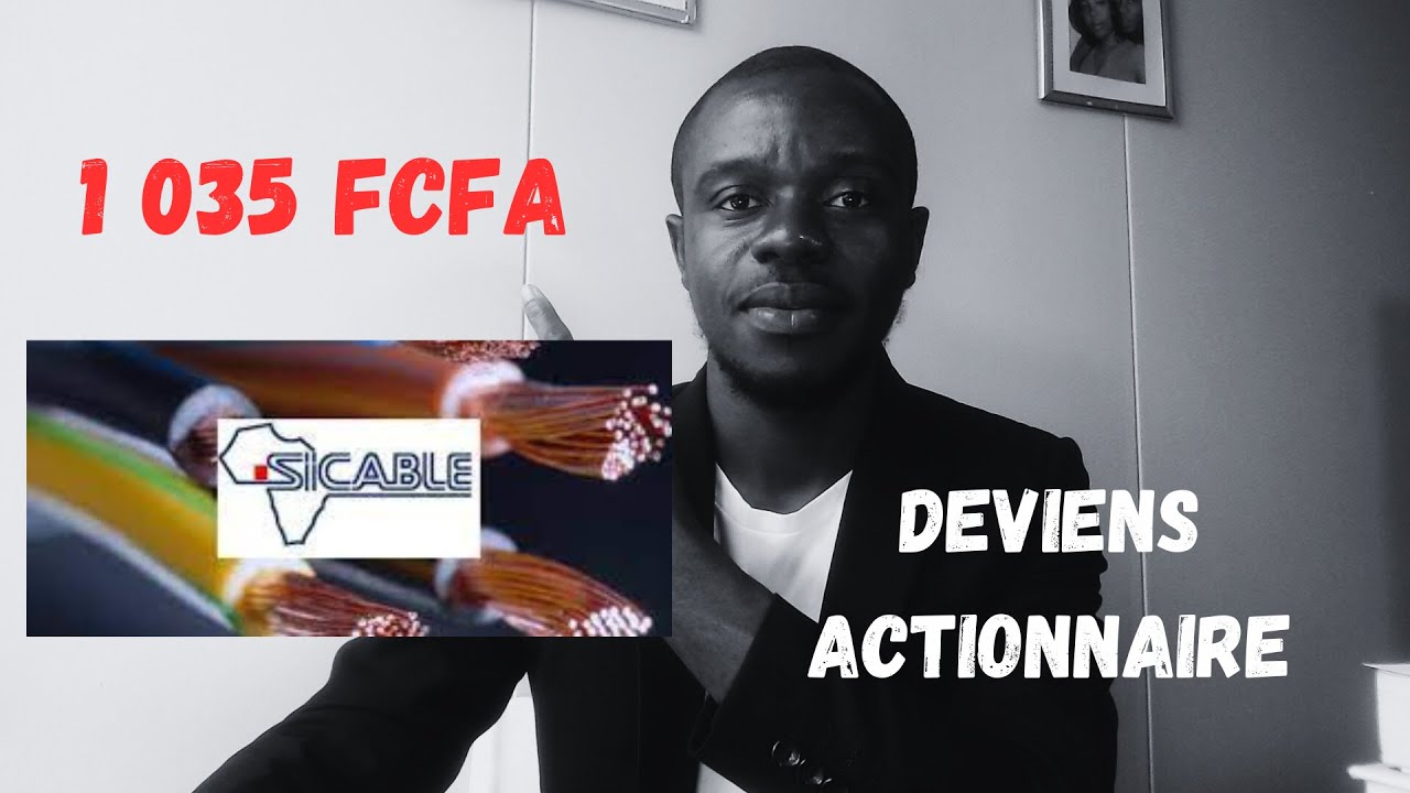 Investir en bourse: Deviens actionnaire de SICABLE avec seulement 1 035 ...