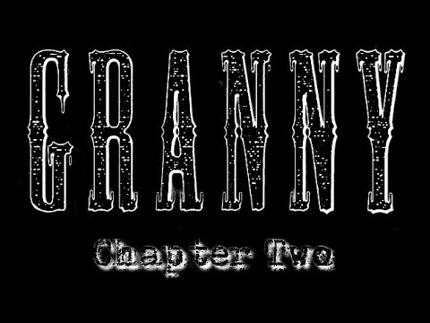 Sadece Granny ile Kapıdan Kaçtım (Granny Chapter Two)
