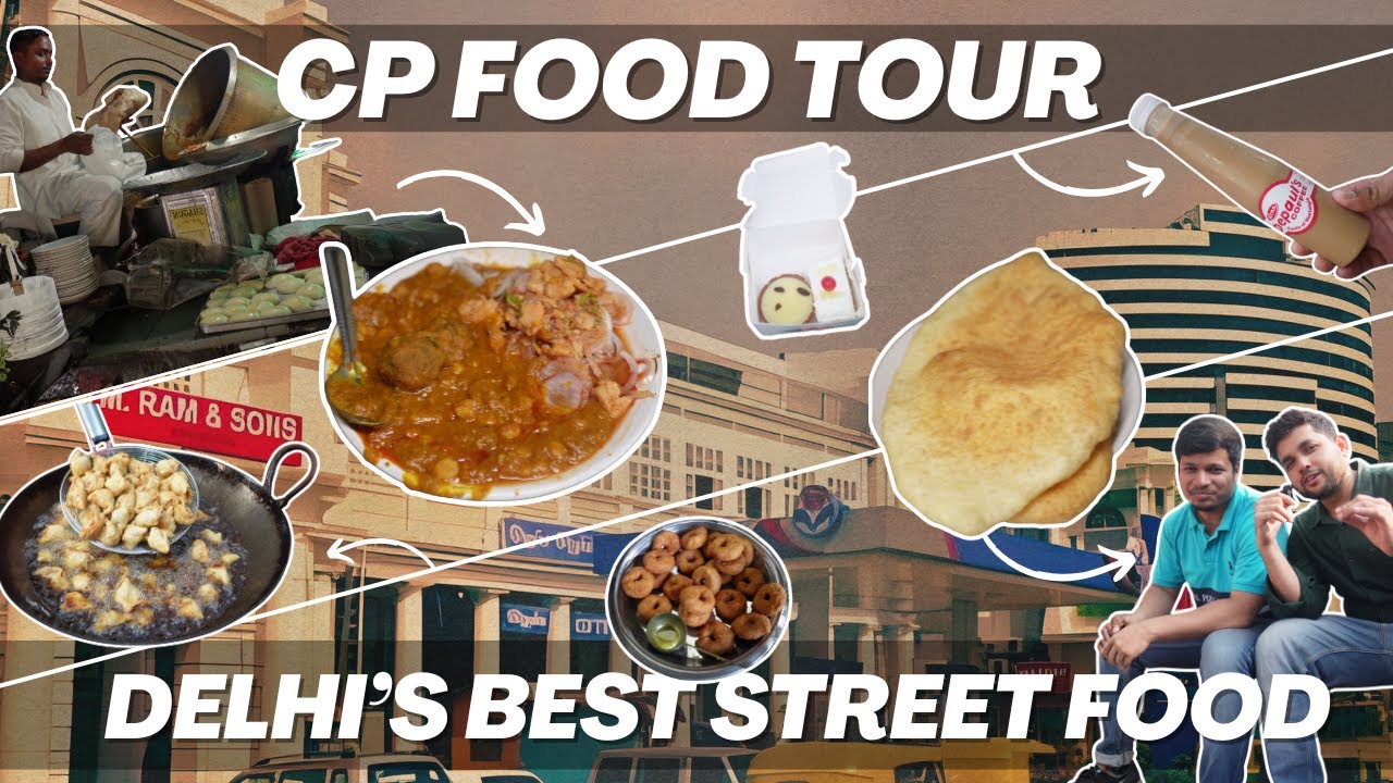 Ultimate Connaught Place Food Tour | Delhi Street Food Adventure - YouTube