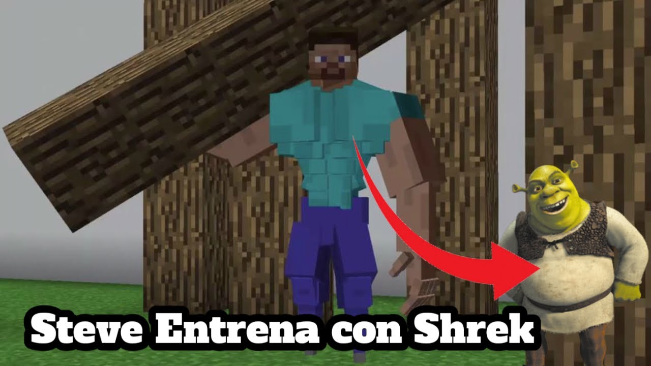 Que pasaría si Steve entrenara con Shrek los jueves? / Teoria - YouTube