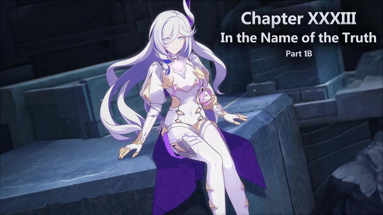 Honkai Impact - Chapter 33 (XXXIII) - Part 1B - YouTube