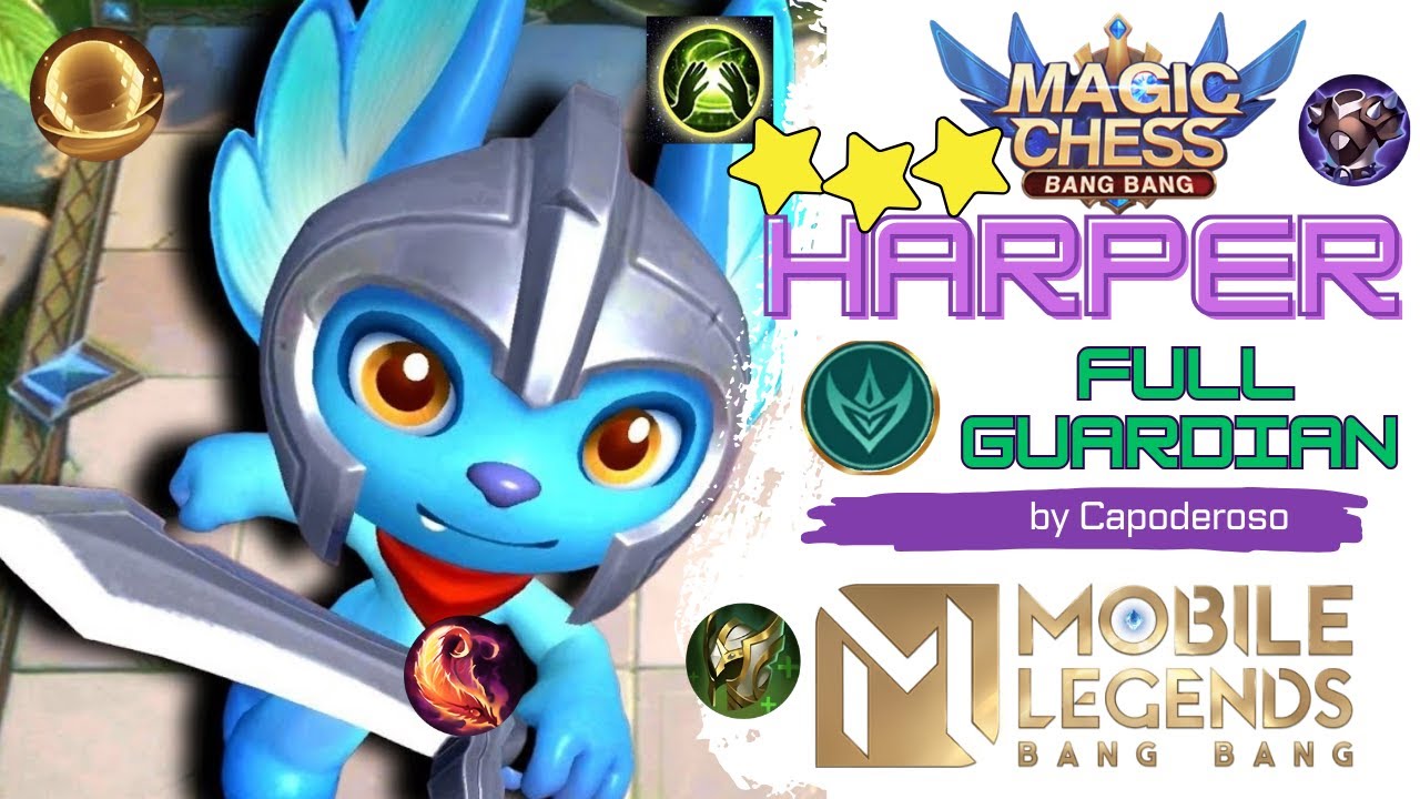 Mobile Legend:Magic Chess - Harper Full Guardian ASMR Gameplay ...
