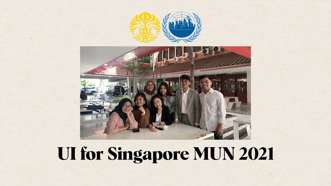 UI for Singapore MUN 2021 Official Delegation Announcement - YouTube