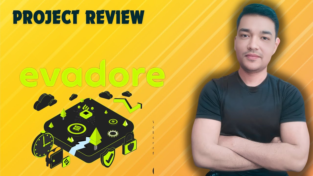 Project Review Evadore - YouTube