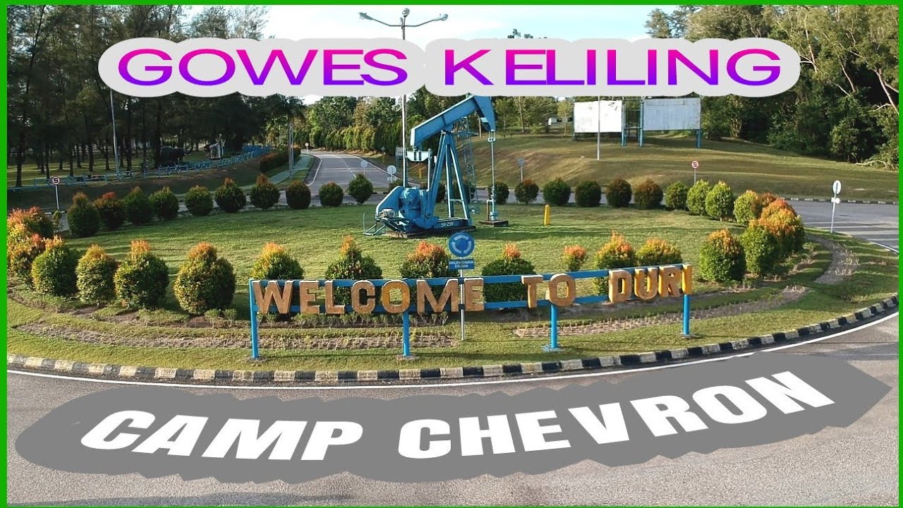 CAMP CHEVRON DURI - YouTube