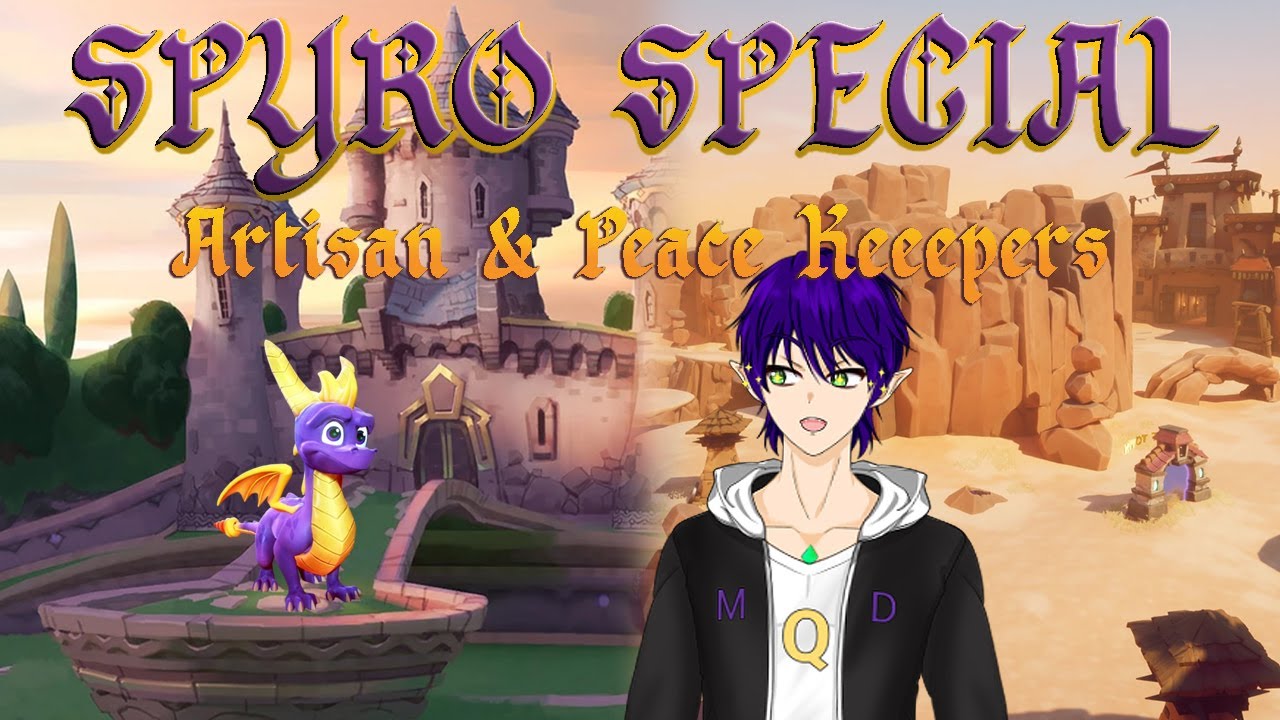 {Spyro Special} Artisan & Peace Keepers - YouTube