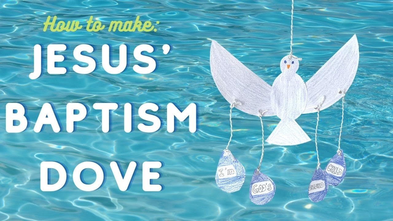 How To Make Jesus' Baptism Dove | First Miami Kids - YouTube